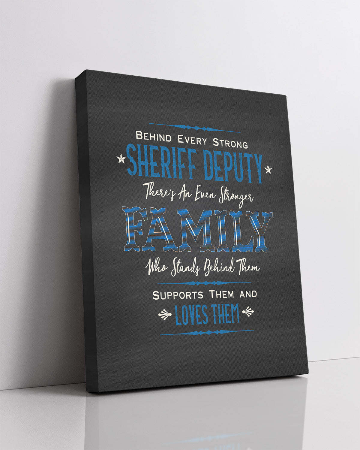 Behind Every Strong Sheriff - Law Enforcement Prints - Police Officer ...